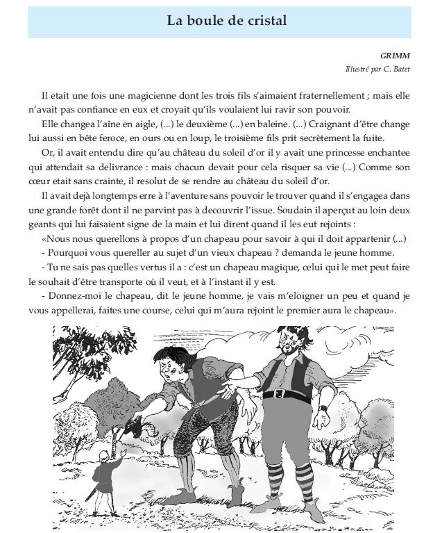 Conte: "La boule de cristal" 6ème année | Le français du primaire