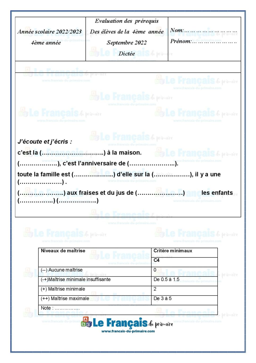 Evaluation de la dictée 4ème année/prérequis | Le français du primaire