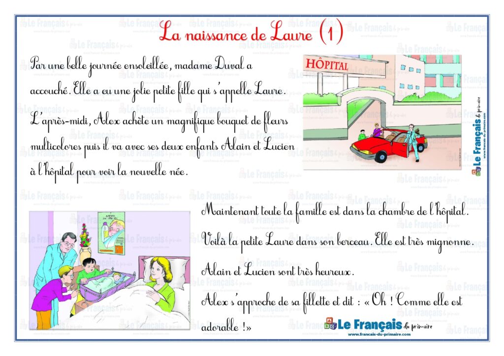 La naissance de Laure (1) (4ème année) | Le français du primaire