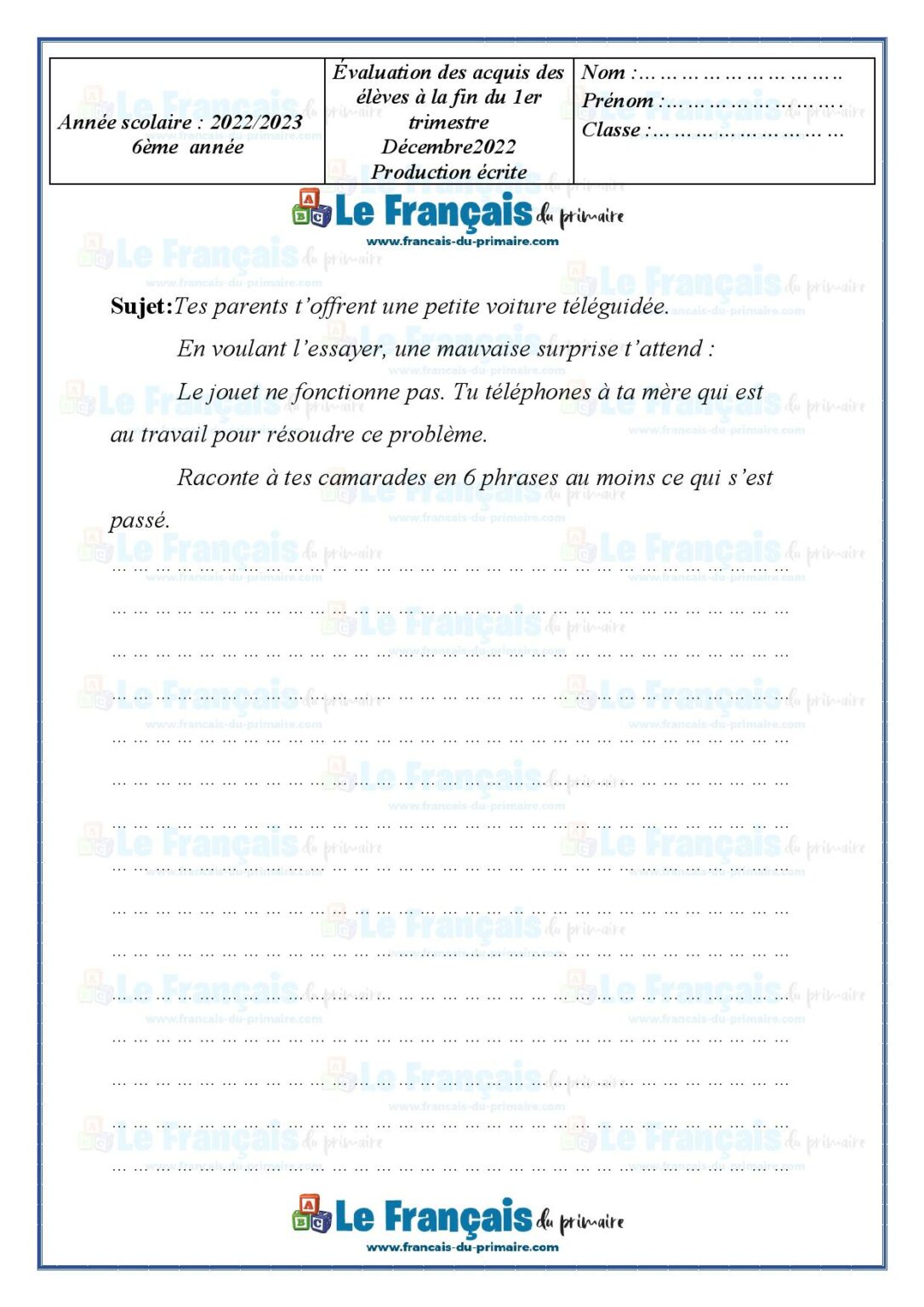 Examen production écrite 6ème année premier trimestre | Le français du ...