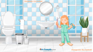 Elyssa fait sa toilette 3ème année | Le français du primaire