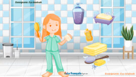 Elyssa fait sa toilette 3ème année | Le français du primaire