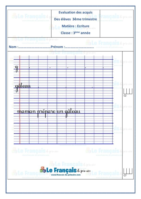 Examen écriture 3ème année 3ème trimestre | Le français du primaire